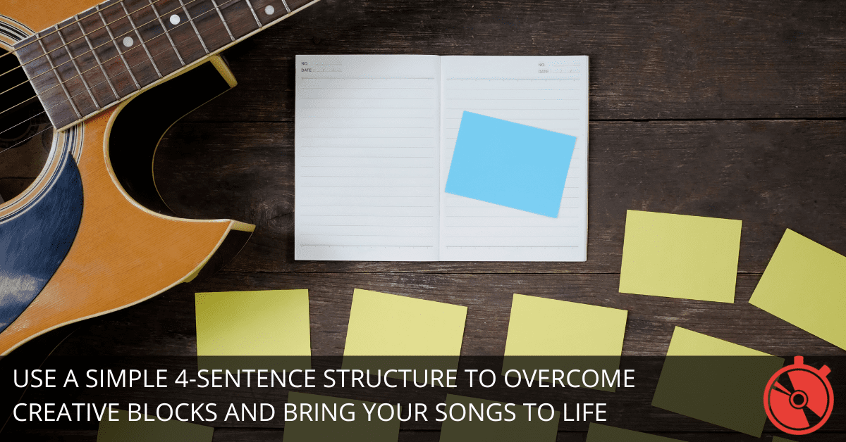 How 4-Sentence Plots Can Drive Your Songwriting to Completion - Speed ...