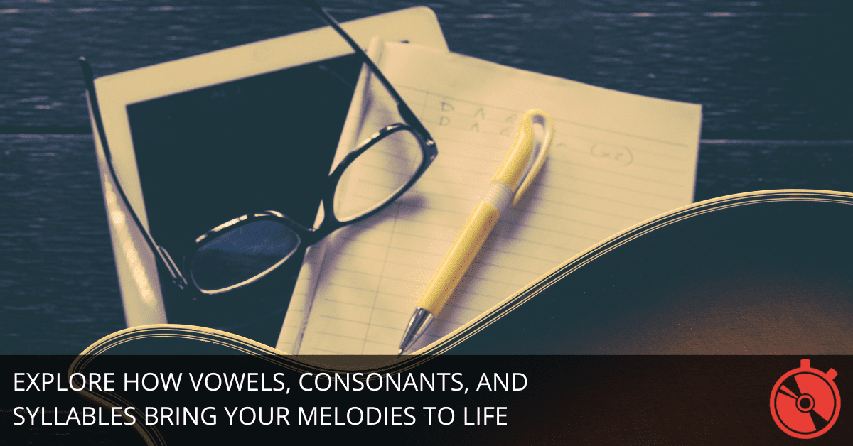 Understanding the Role of Phonetics in Songwriting: How Syllables and ...